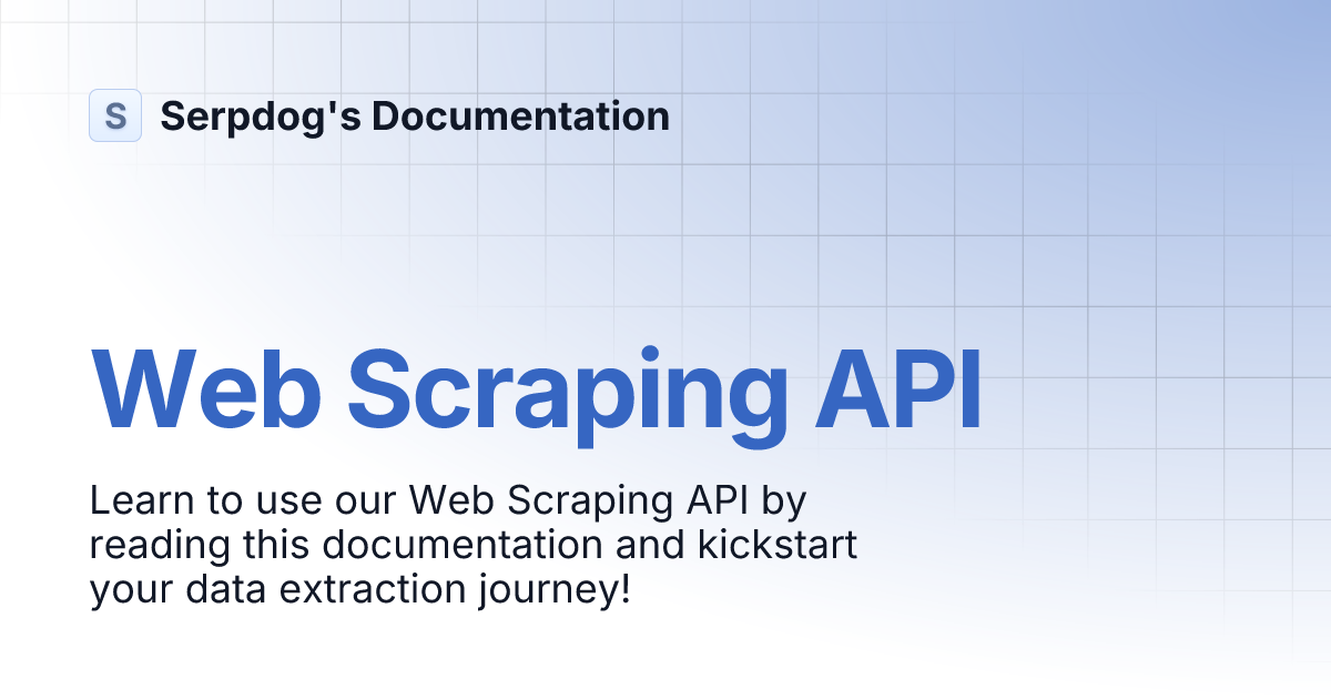 Web Scraping API | Serpdog's Documentation